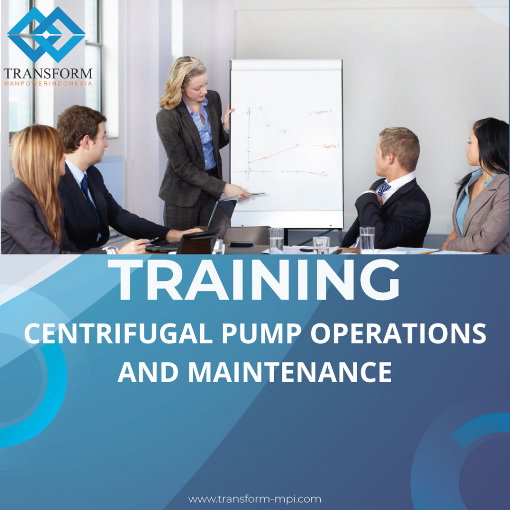 TRAINING CENTRIFUGAL PUMP OPERATIONS AND MAINTENANCE